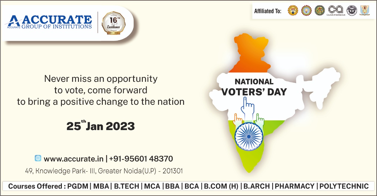 Accurate Group of Institutions wishes you National Voters Day