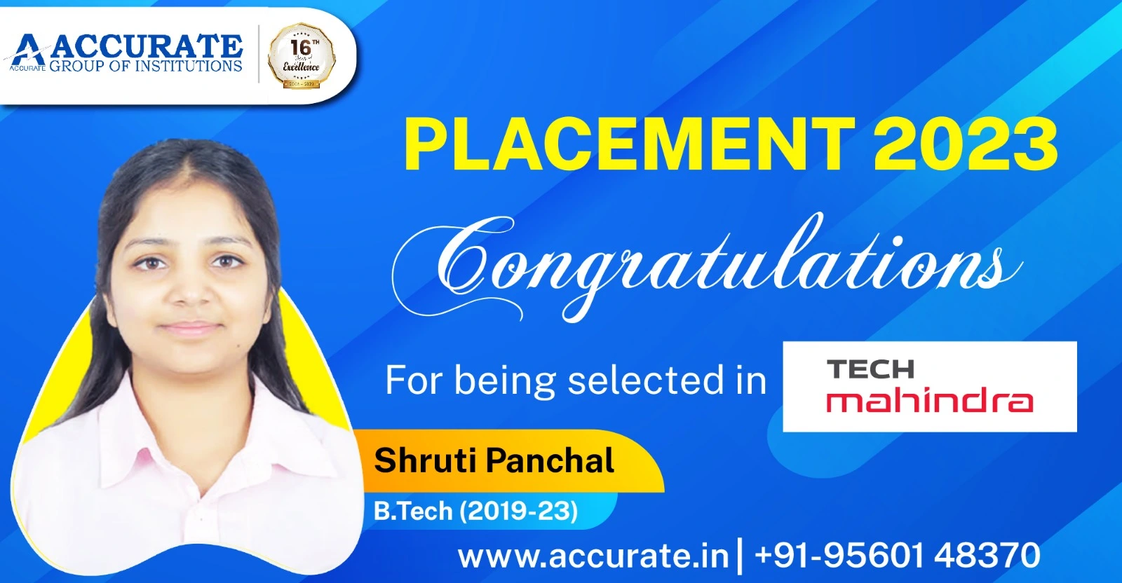 Recent Placement of Shruti Panchal from BTech Selected by Tech Mahindra.